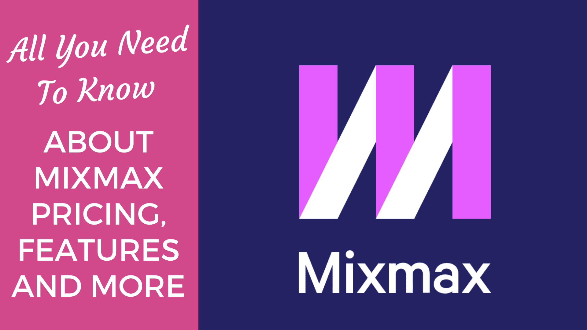 All You Need To Know About Mixmax Pricing, Features And More